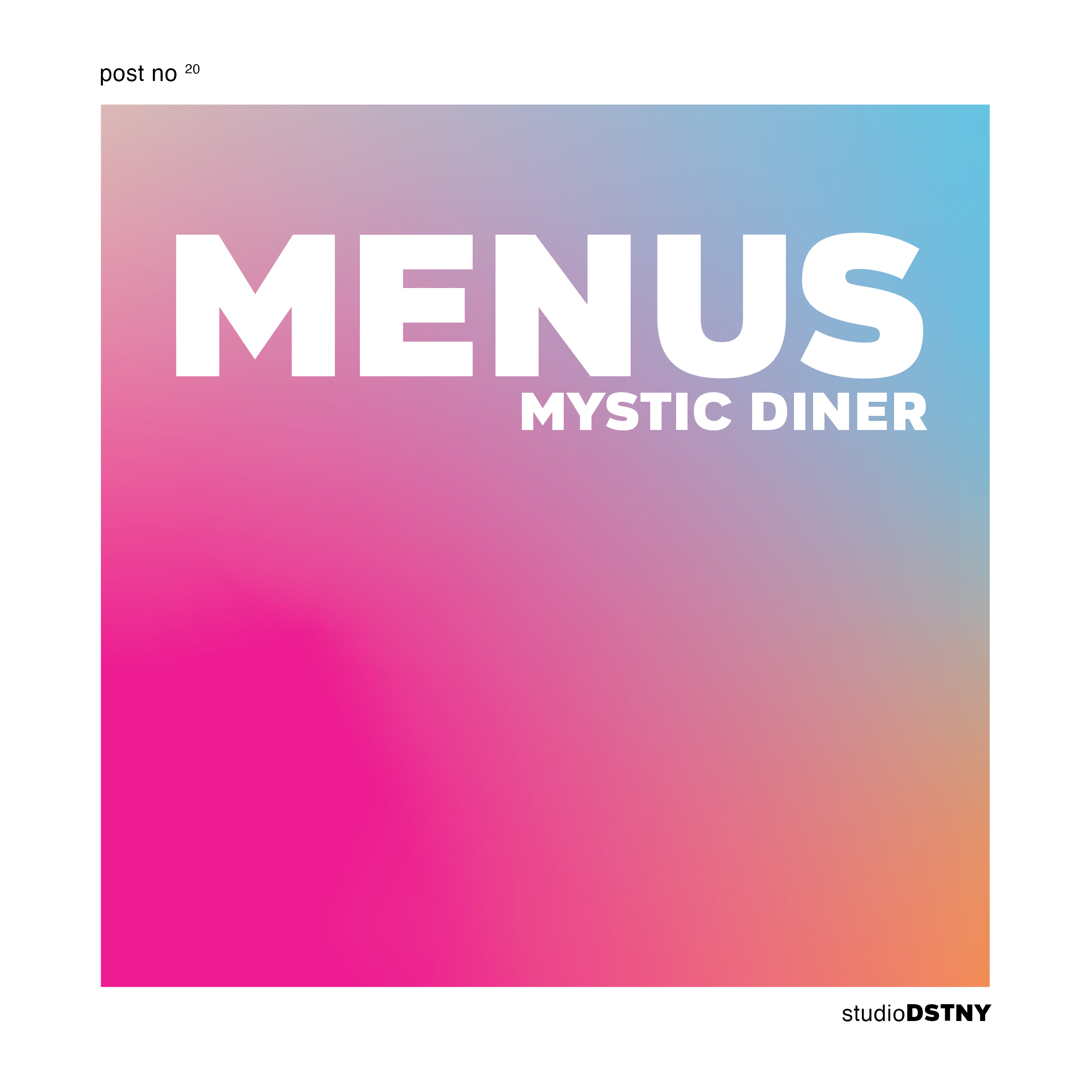Mystic Diner – STUDIO DSTNY
